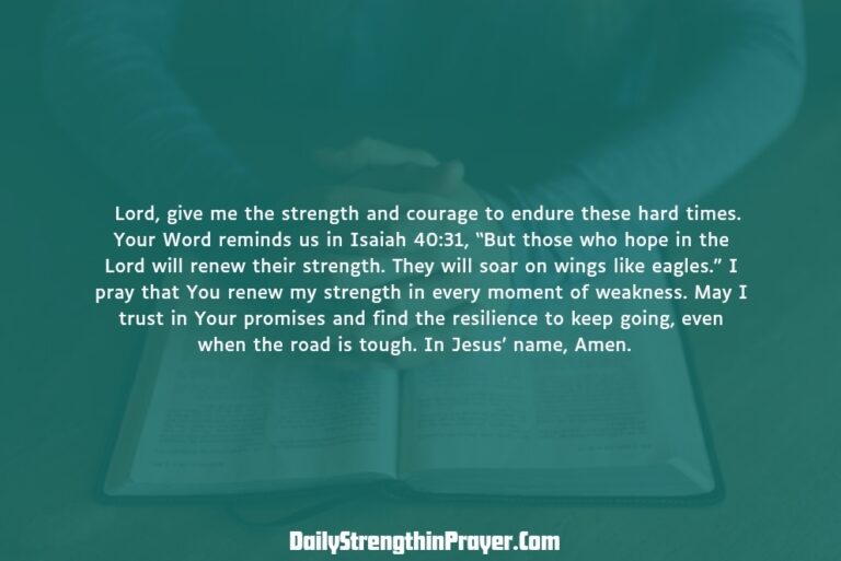 25 Prayers for Strength During Difficult Times