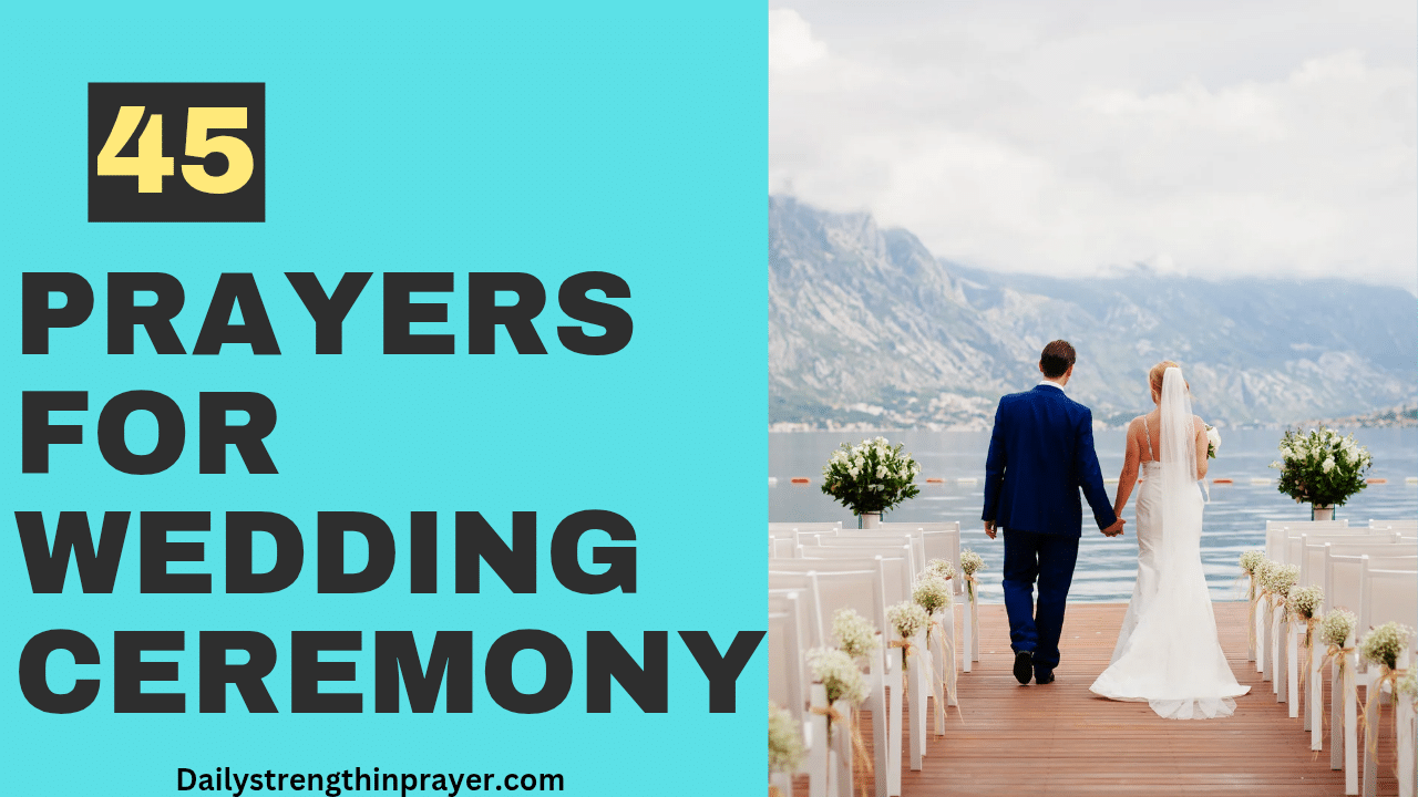 45 Short Opening Prayers for Wedding Ceremony