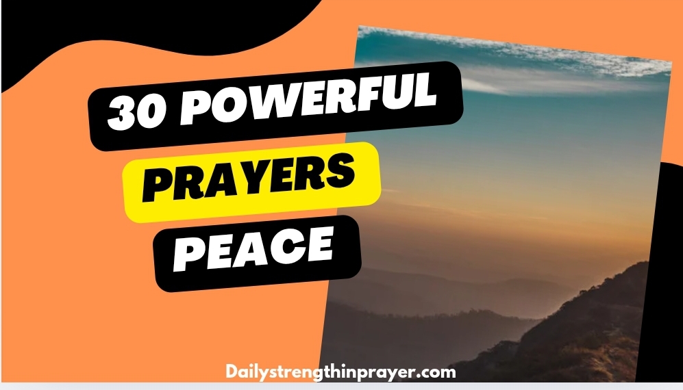 40 Powerful Prayers for Peace