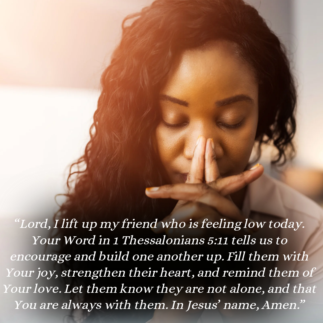 15 Powerful Prayers for Encouragement to Pray Daily