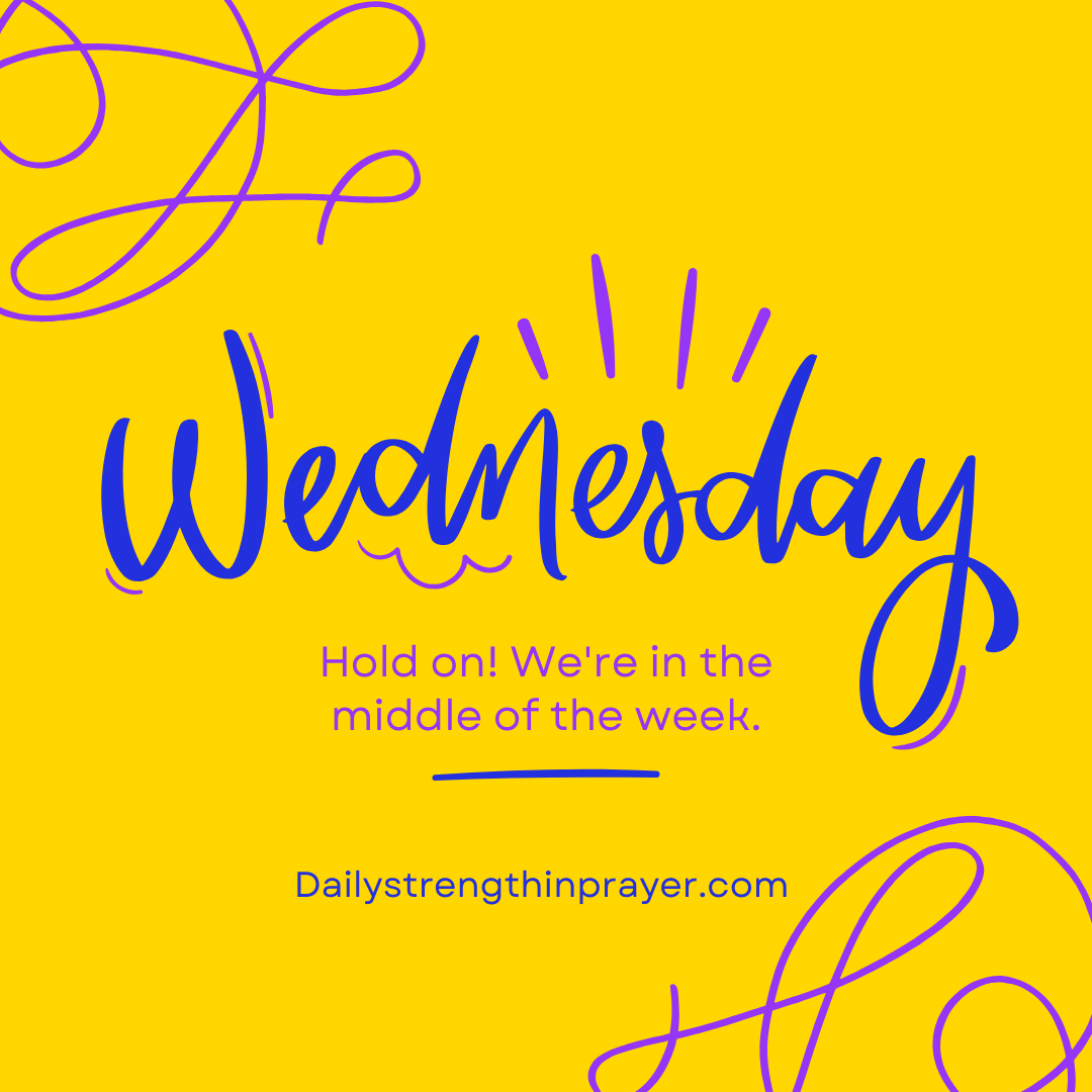 45 Beautiful Wednesday Blessings to Share and Pray [With Images]