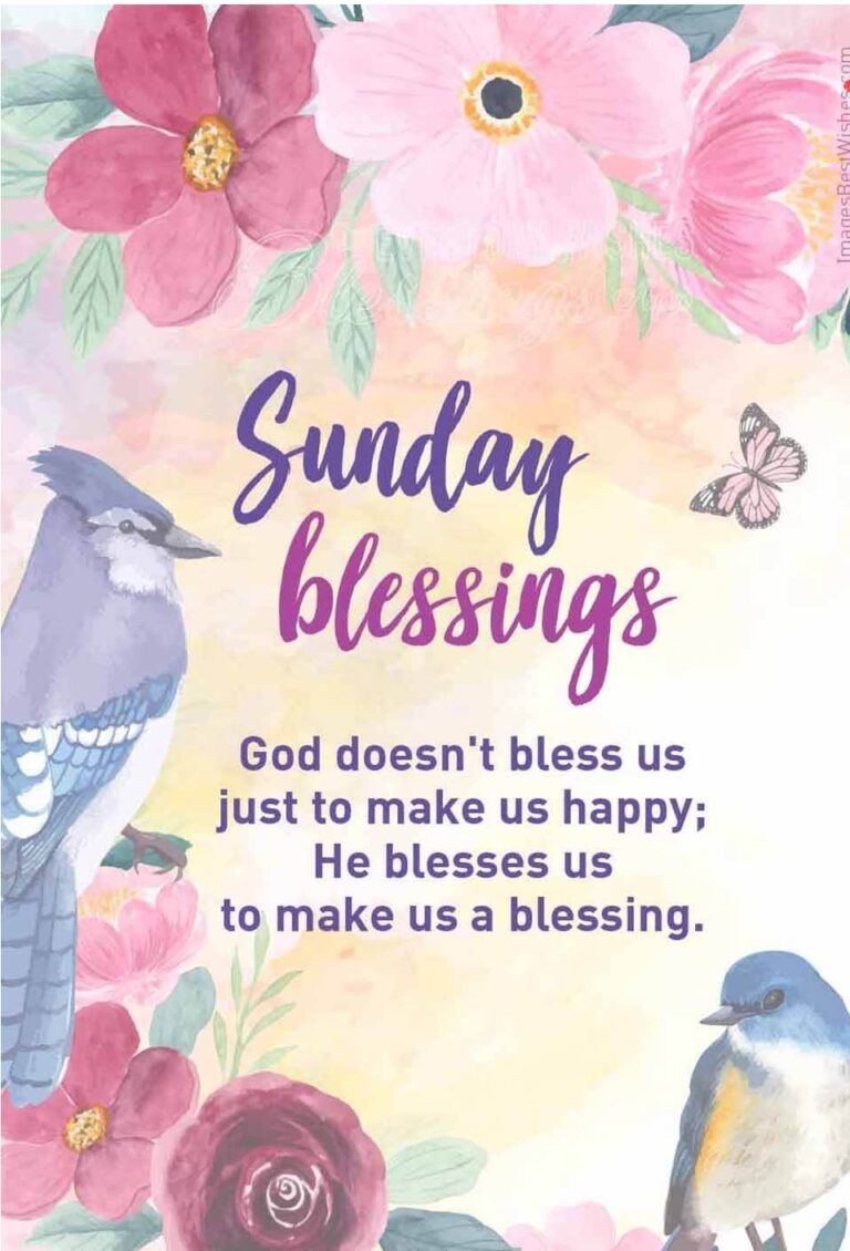 120 Happy Sunday Wishes, Messages & Quotes (with Beautiful Images)