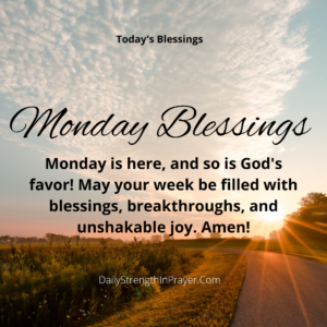 60 Monday Prayers: Powerful Monday Prayers to Start Your Week Right