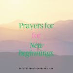 80 Hopeful Prayers for New Beginnings
