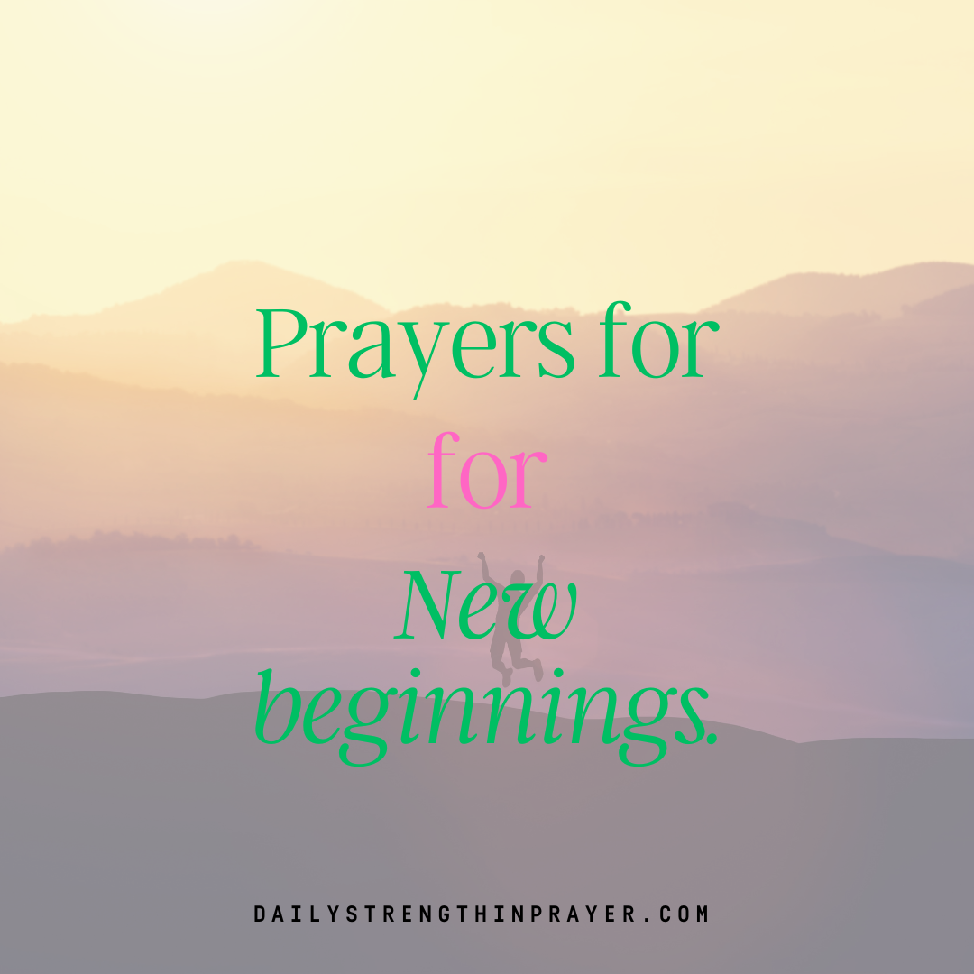 80 Hopeful Prayers for New Beginnings