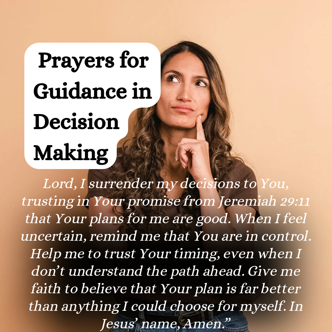 21 Powerful Prayers for Guidance in Decision Making