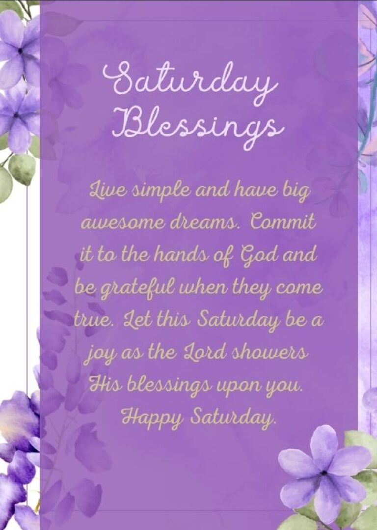 180 Happy Saturday Wishes, Messages & Quotes (with Beautiful Images)