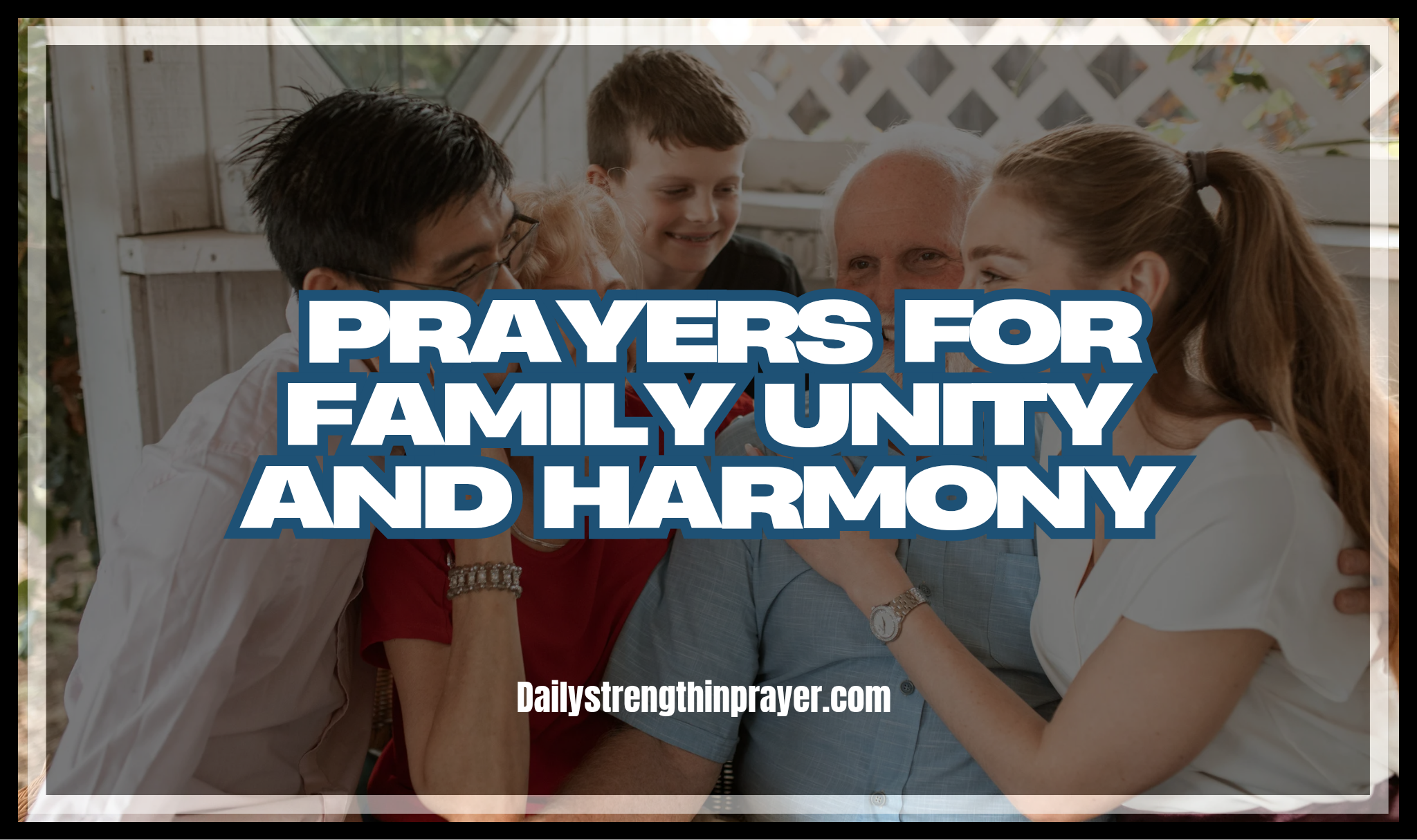 15 Short Heartfelt Prayers for Family Unity